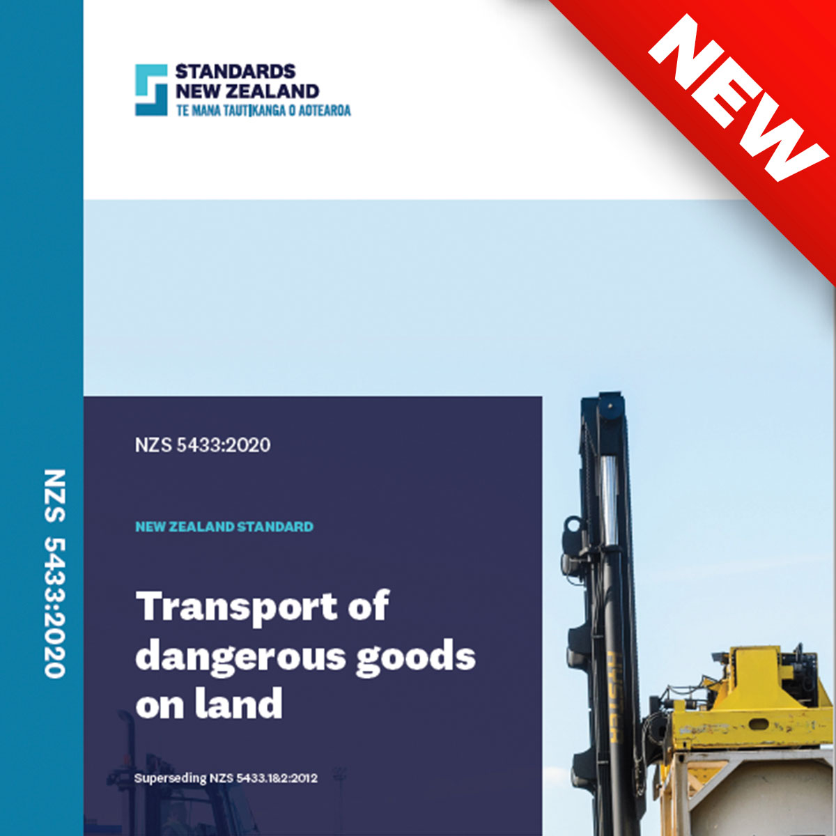 NZS 5433:2020 Transport of DG on Land (H/C) – Responsible Care New Zealand